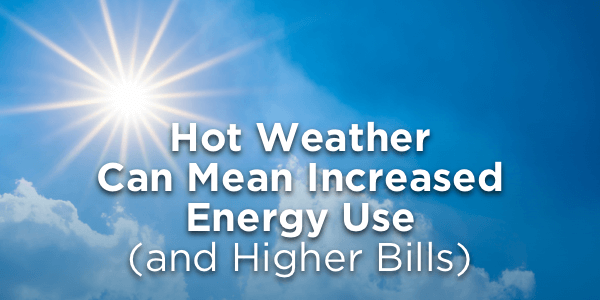 Summer Weather May Impact Your Energy Use – and Your Bill - Idaho Power